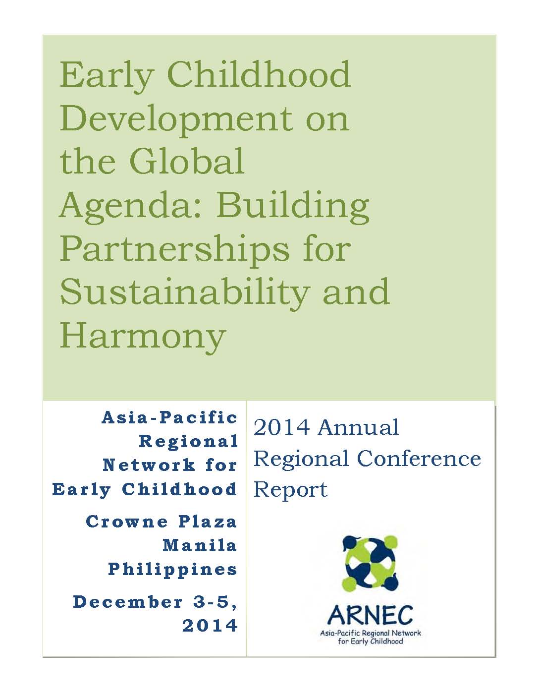Final Conference report Manila, Philippines 2014 'ECD on the global ...